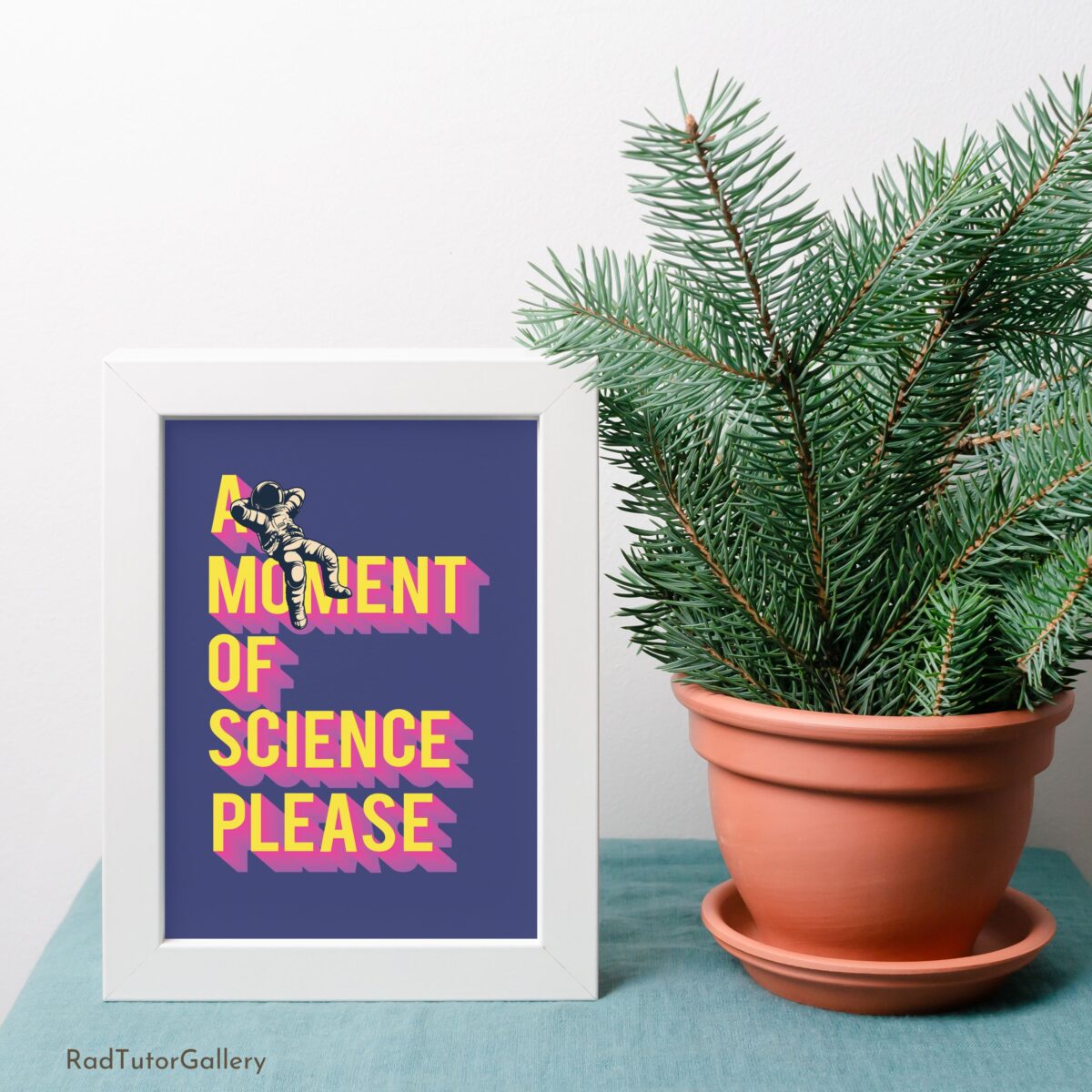 A Moment of Science Poster – Rad Tutor Gallery